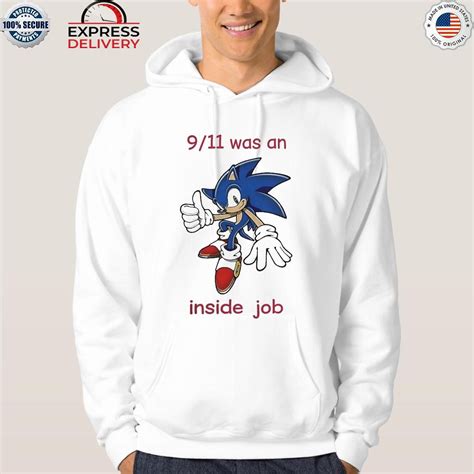 Official Sonic 911 Was An Inside Job 2022 Shirt