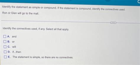 Solved Identify The Statement As Simple Or Compound If The
