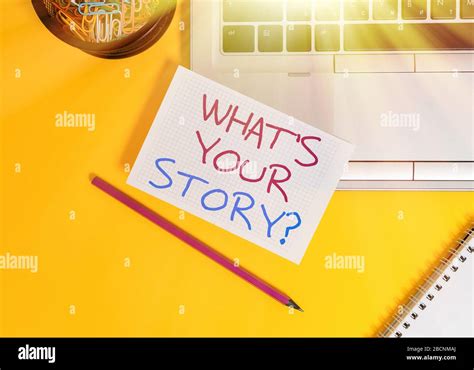 Word Writing Text What Is Your Storyquestion Business Photo Showcasing
