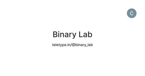 Binary Lab — Teletype