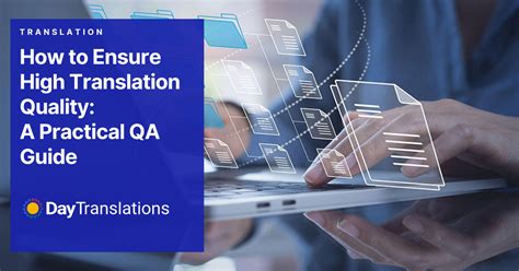 Translation Quality Assurance And Qa Management Guide