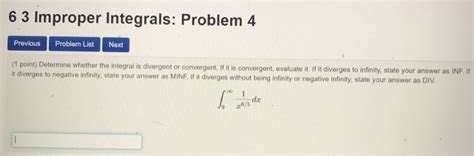 solved 6 3 improper integrals problem 3 previous problem