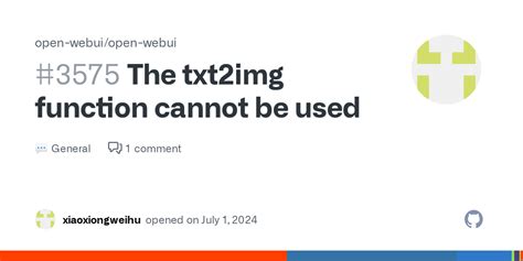 The Txt2img Function Cannot Be Used · Open Webui Open Webui