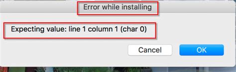Expecting Value Line 1 Column 1 Char 0 Mac Fix