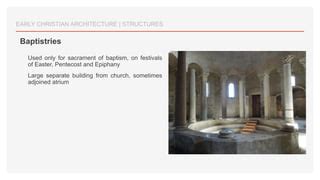 Early Christian Architecturehistory Of Architecture 1pptxpdf