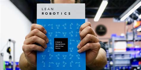 How To Use Lean Robotics To Automate Your Cnc Machine