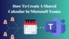 How To Create A Shared Calendar In Microsoft Teams 2024 Tips
