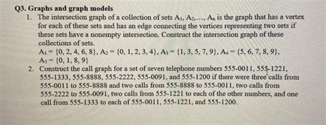 Solved Q3 Graphs And Graph Models 1 The Intersection Graph Chegg Com