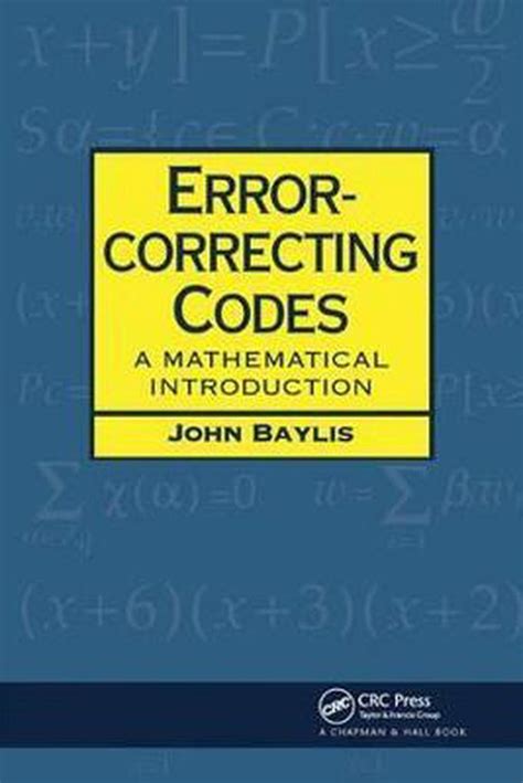 Chapman Hall Crc Mathematics Series Error Correcting Codes 9781138416086 John
