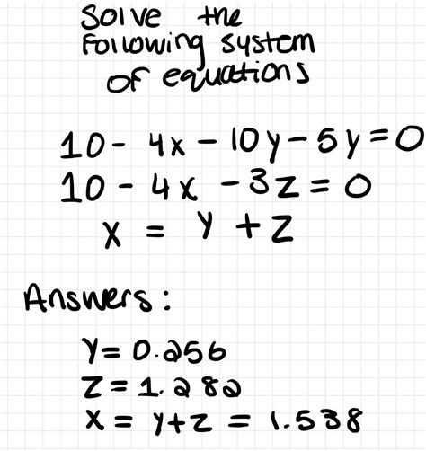 Solved Can You Show Me How To Solve The Following System Of Chegg