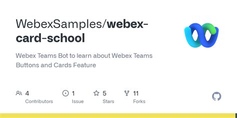 Github Webexsampleswebex Card School Webex Teams Bot To Learn About