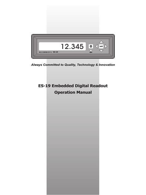 Es 19 Embedded Digital Readout Operation Manual Always Committed To Quality Technology