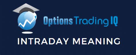 Intraday Meaning What Is Intraday Trading And How To Do It