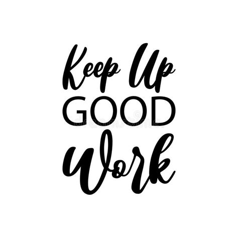 Free Clipart Keep Up The Good Work