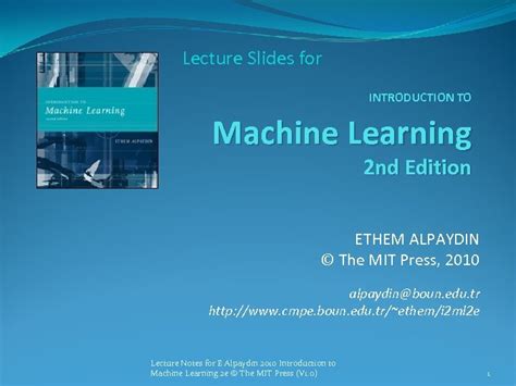Lecture Slides For Introduction To Machine Learning