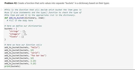 Solved Problem Create A Function That Sorts Values Into Chegg