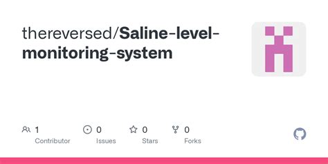 GitHub Thereversed Saline Level Monitoring System