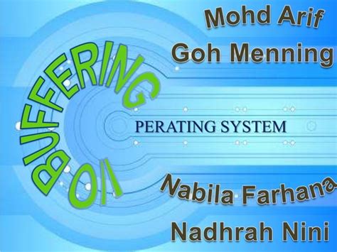 Io Buffering Pptx Operating Systems Computer Software And
