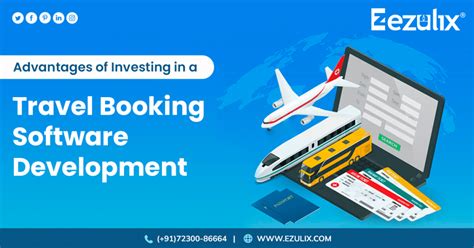 Advantages Of Investing In A Travel Booking Software DevelopmentÂ