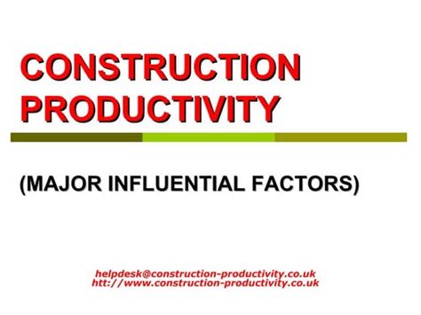 Labour Productivity For Construction Projects Ppt