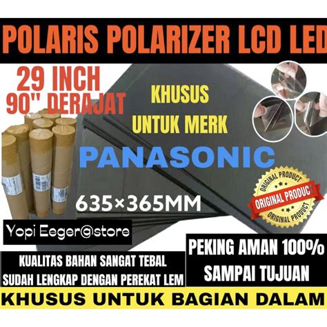 Jual Polaris Polarizer Lcd Led Panasonic 29 Inch 90 Derajat Lapisan