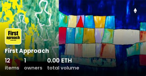 First Approach Collection Opensea