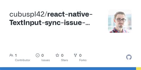Github Cubuspl42react Native Textinput Sync Issue Mcve 1