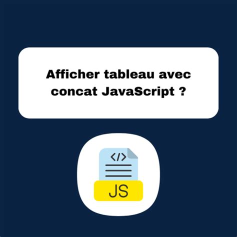 89 Afficher Tableau Avec Concat En Javascript Codespace