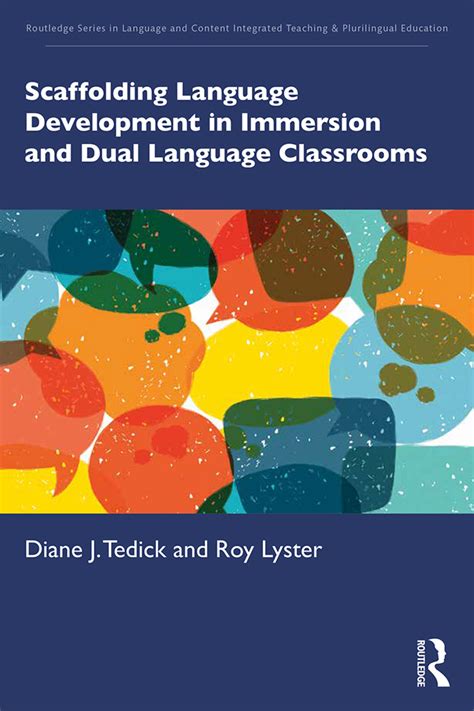Scaffolding Language Development In Immersion And Dual Language Classr