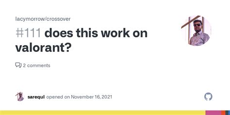 Does This Work On Valorant · Issue 111 · Lacymorrow Crossover · Github