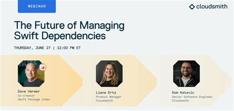 The Future Of Managing Swift Dependencies Cloudsmith