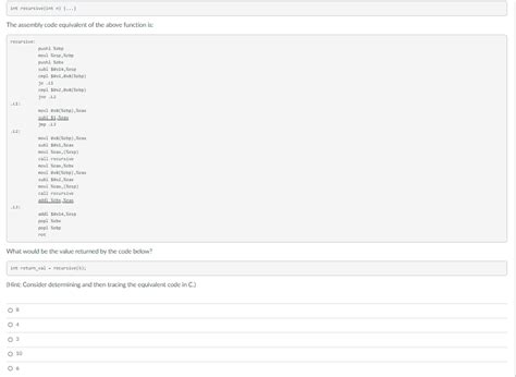 Solved Int Recursiveint N The Assembly Code