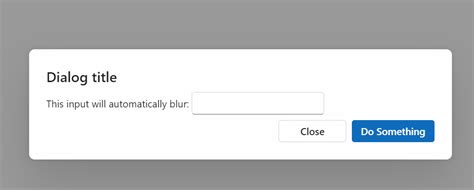 Bug Dialog Will Blur Incorrectly With React 1820 And Tabster 411 Please Upgrade Tabster