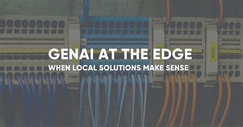 Genai At The Edge Clear Object