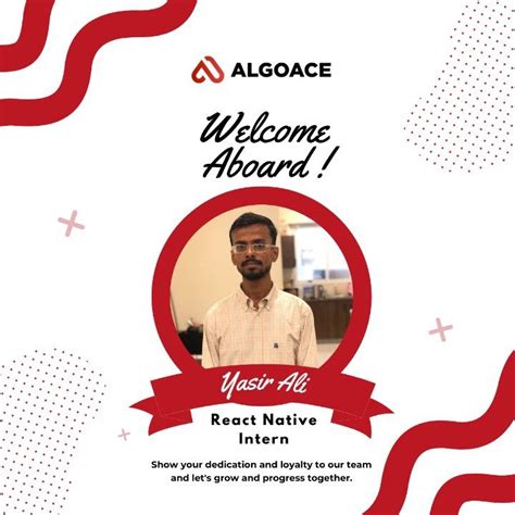 Algoace On Linkedin Internship Team Algoace Reactnative Intern Talent Onboarding