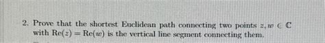Prove That The Shortest Euclidean Path Connecting Two