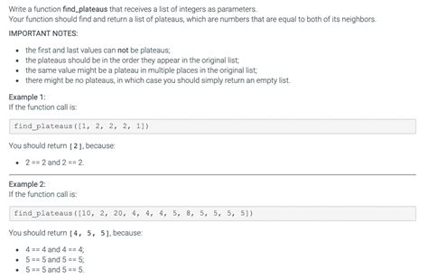 Solved Write A Function Findplateaus That Receives A List Of