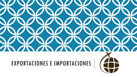 Solution Exportaciones E Importaciones Studypool