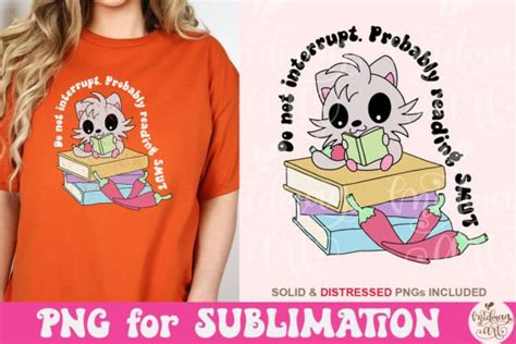 Do Not Interrupt Probably Reading Smut Graphic By Midmagart · Creative