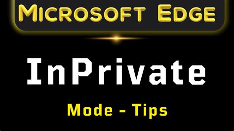 Microsoft Edge InPrivate Mode For Private Browsing Pro Tips DOZRO