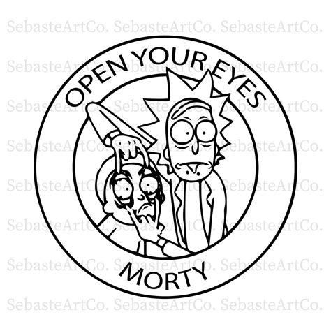 Open Your Eyes Morty Svgpng Cut File Rick And Morty Clipart Rick And Morty Svg Rick And