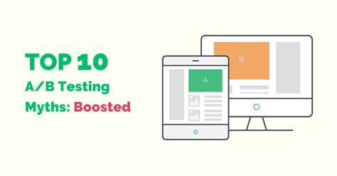 Top 10 Ab Testing Myths Boosted Maxymizely Maxymizely Blog About Ab Testing And
