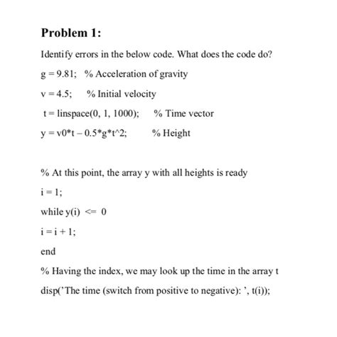Problem Identify Errors In The Below Code What Chegg