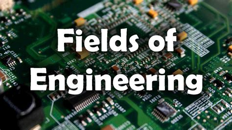 Fields Of Engineering Electronics Fields With Career Opportunities
