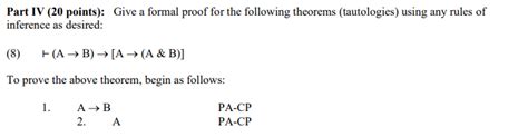 Solved Part IV Points Give A Formal Proof For The Chegg Com