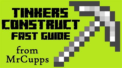 Tinkers Construct Fast Getting Started Tutorial Youtube