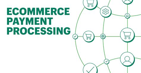 Ecommerce Payment Processing An Ultimate Guide 2023