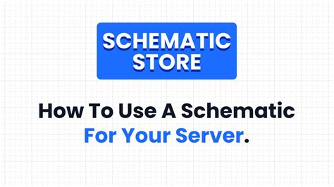 Schematic Store Schematics