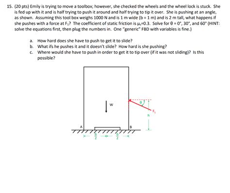 Solved Draw The FBD Correctly B Solve As Prompted In The Chegg