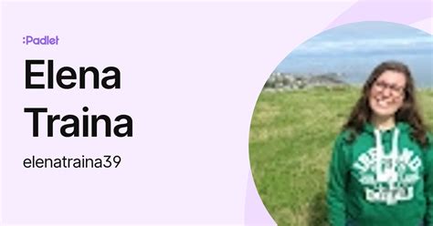 Elena Traina Elenatraina39 Profile Padlet